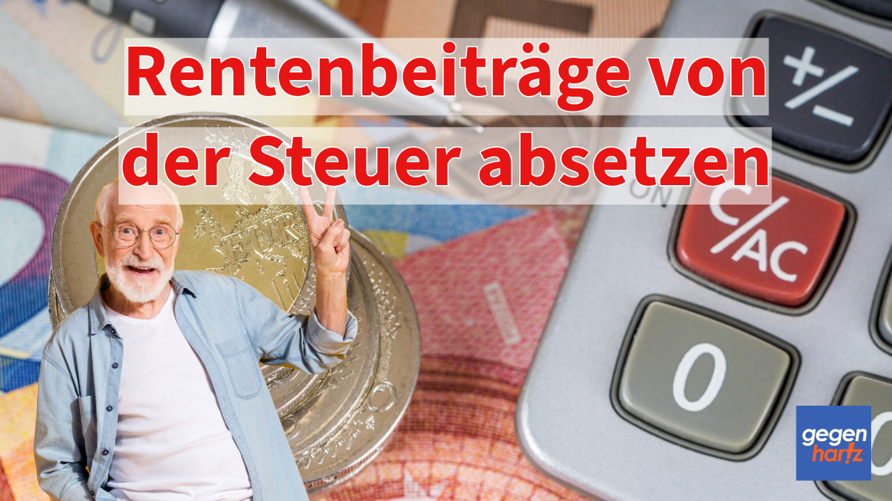 Rentenbeiträge 2025: So viel können Sie von der Steuer absetzen