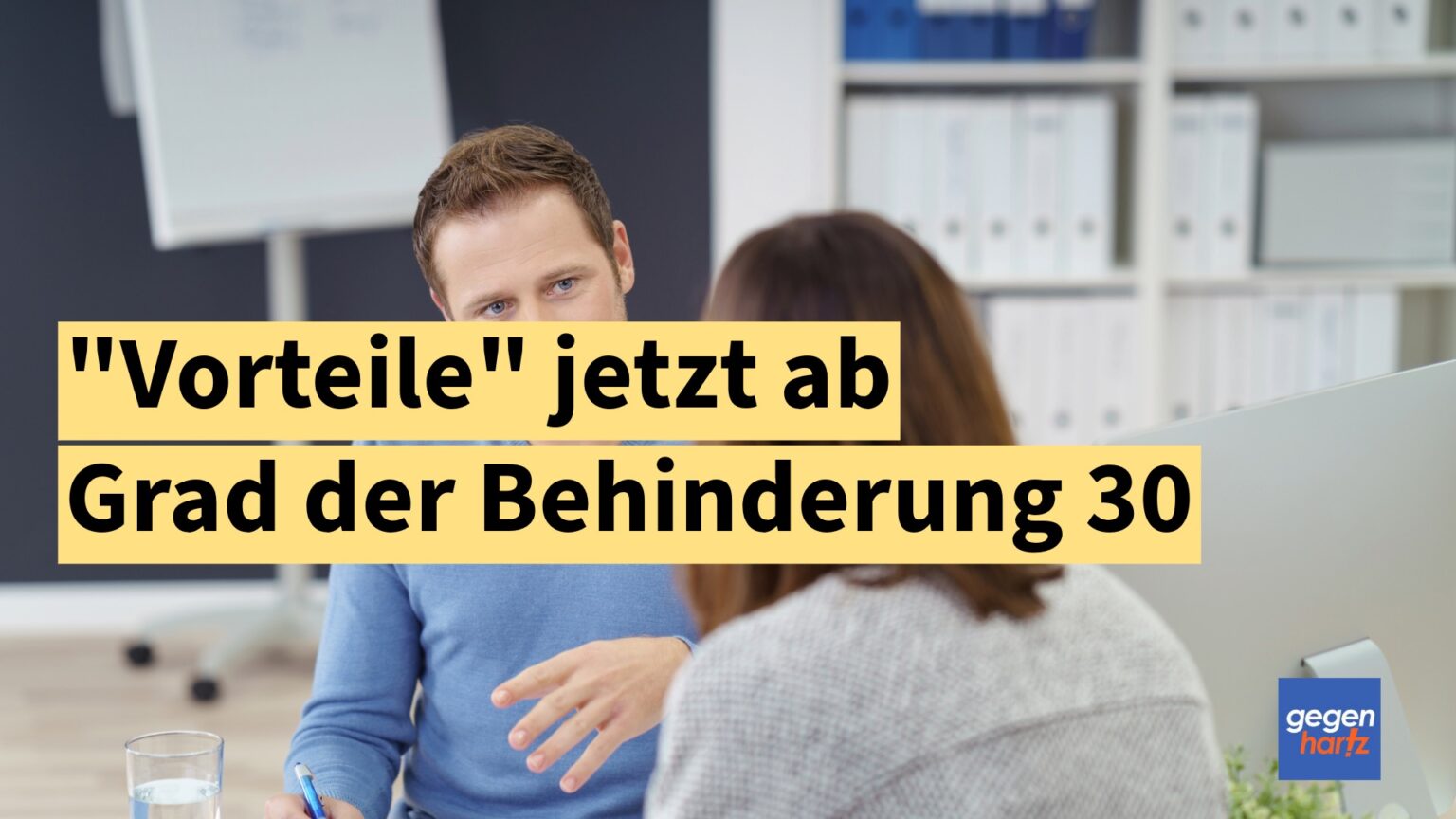 Schwerbehinderung: Grad der Behinderung ab 30: Mehr Vorteile in 2025 ...