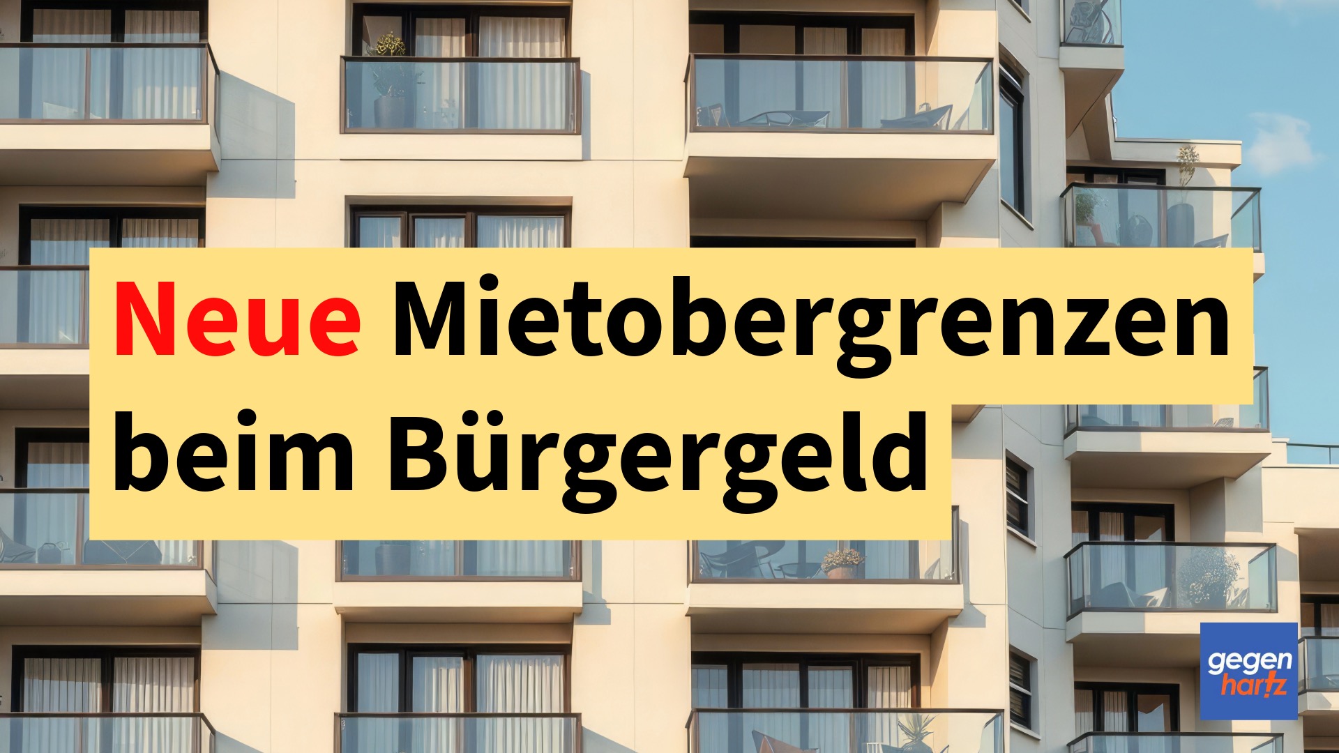 Bürgergeld: So sind die neuen Mietgrenzen im Jahr 2025