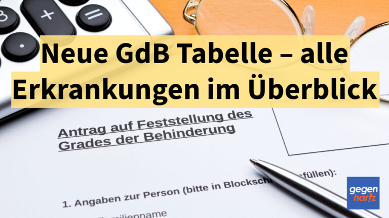 Schwerbehinderung: Neue GdB Tabelle – alle Erkrankungen im Überblick