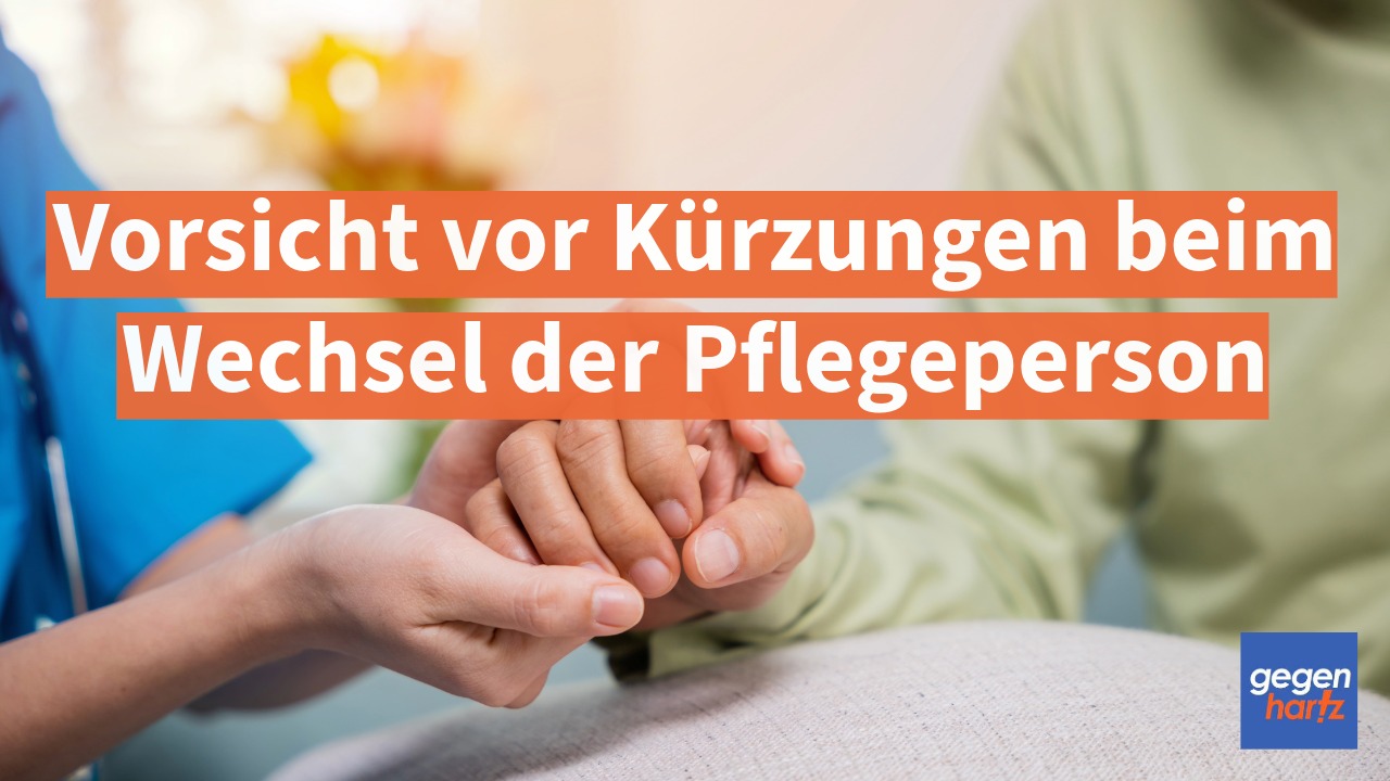 Pflegegeld-Kürzung beim Wechsel der Pflegeperson