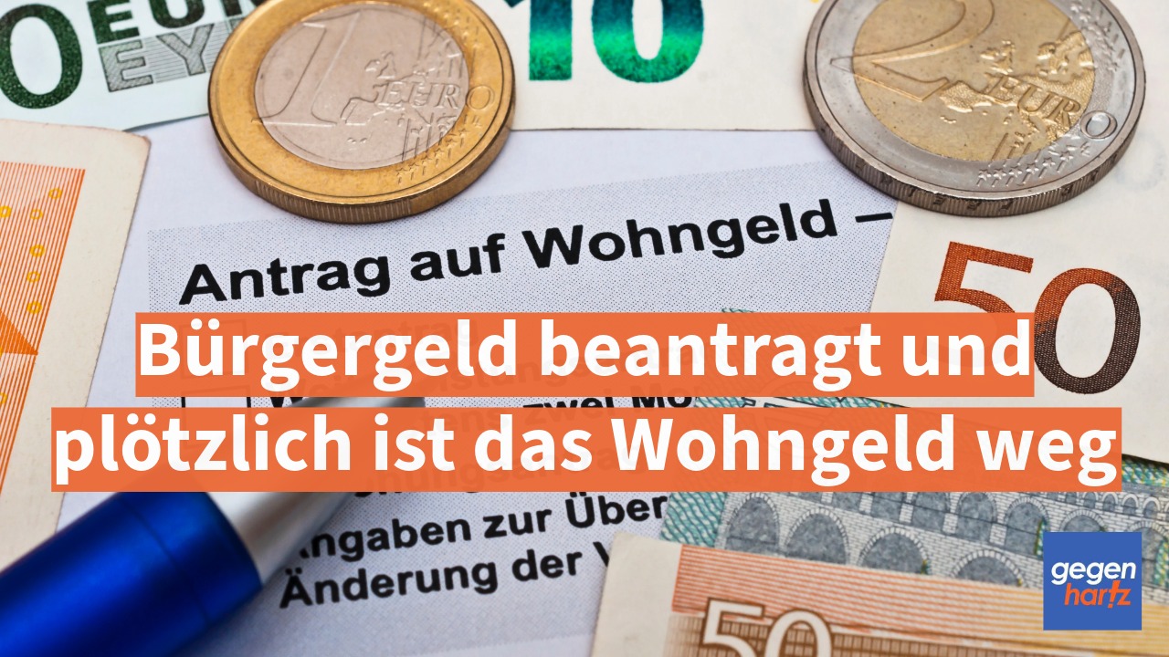 Falle: Bürgergeld-Antrag gestellt und Wohngeld fällt sofort weg